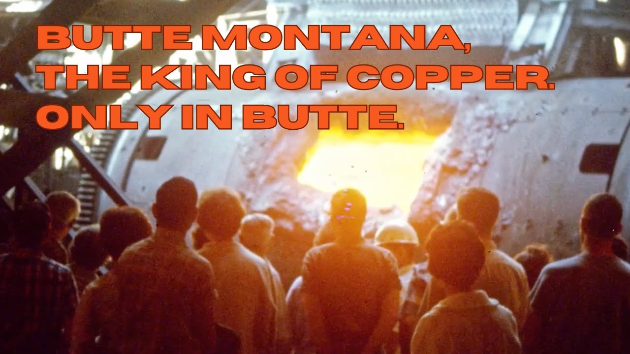 Butte Montana the King of Copper - YouTube