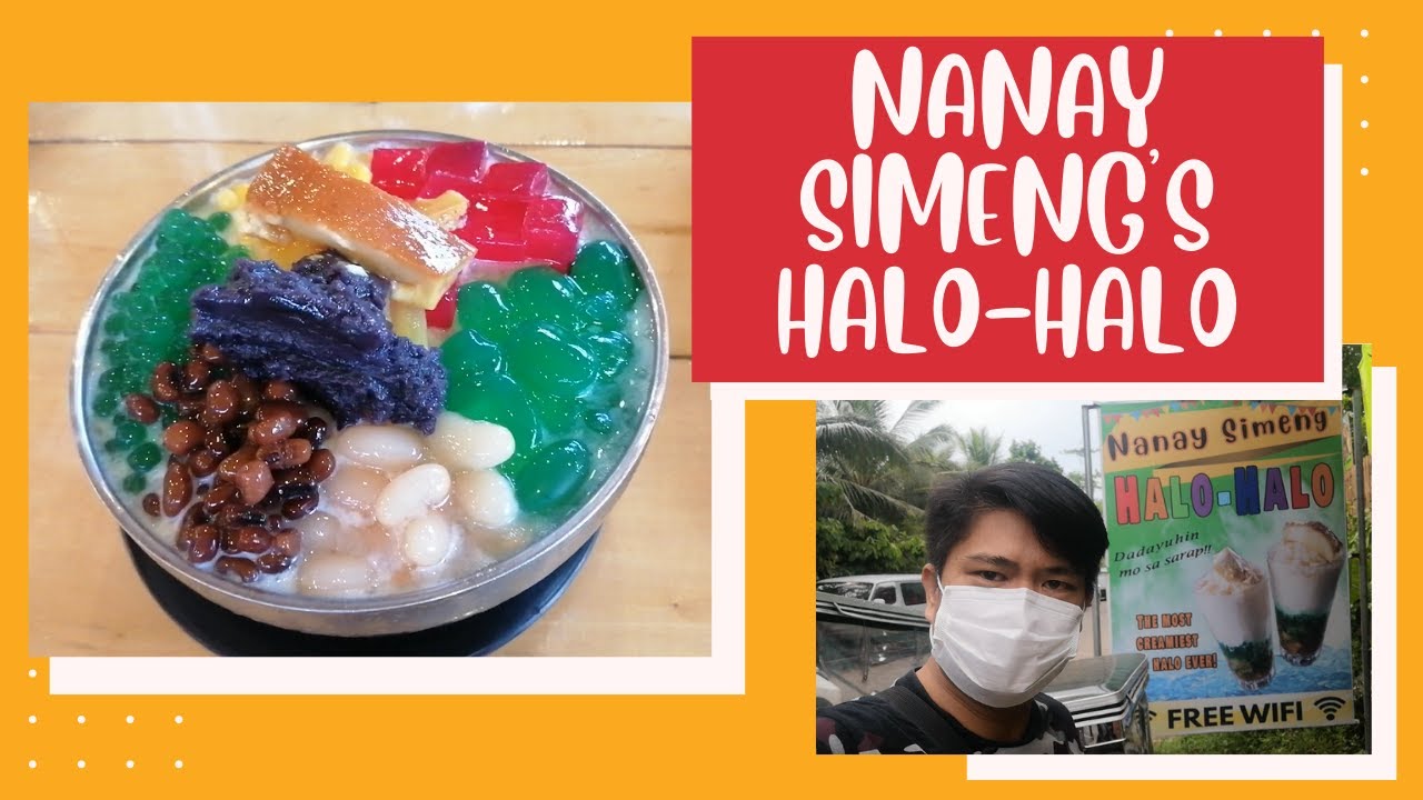 NANAY SIMENG HALO-HALO AT TAYABAS QUEZON - YouTube