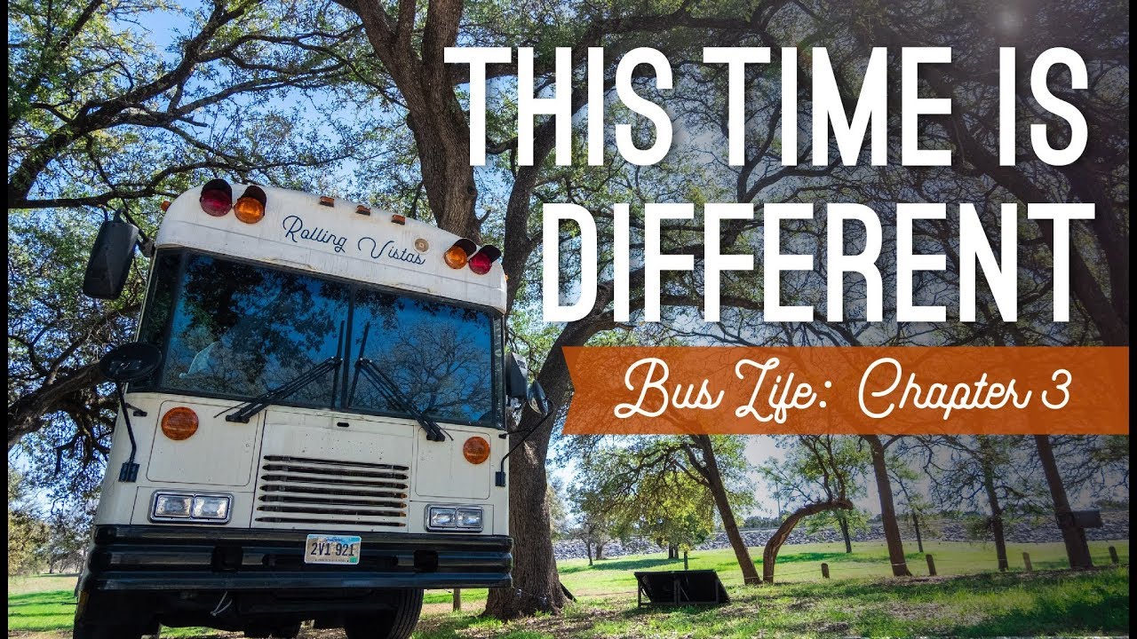 Bus Life Chapter 3 | Getting into the groove of full-time travel - YouTube