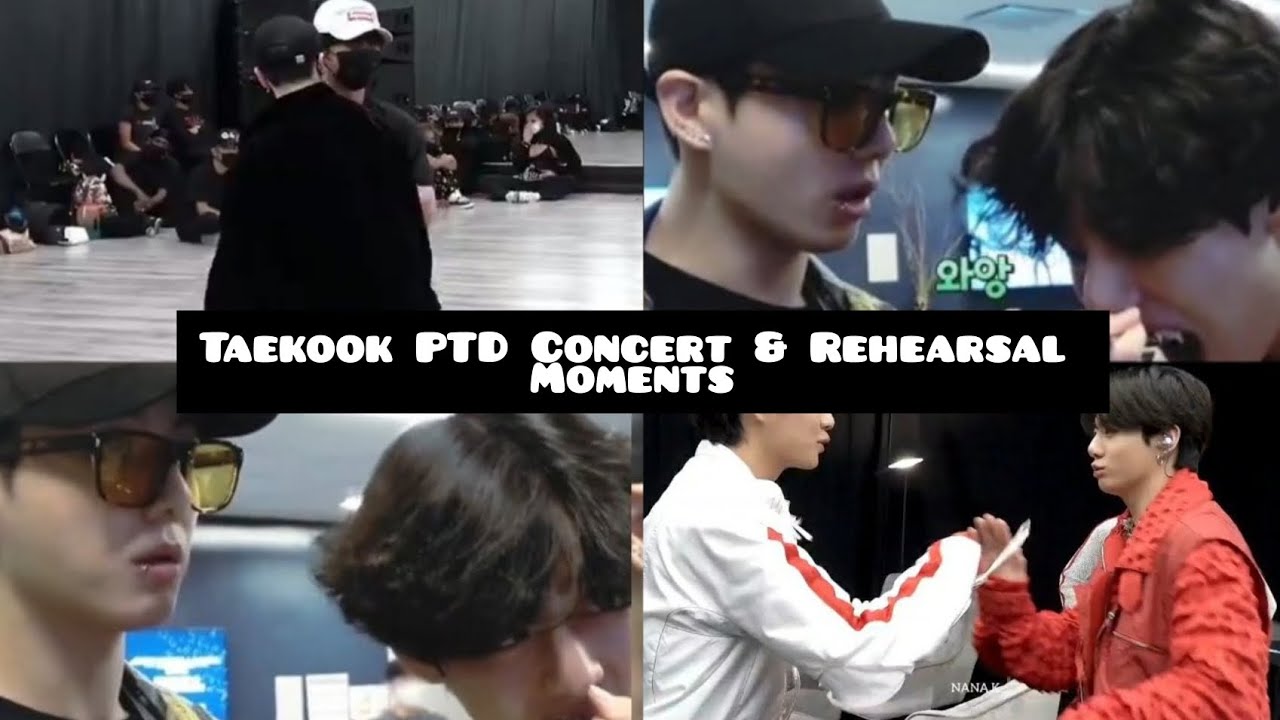 Taekook PTD Concert and Rehearsal moments pt.1🐯🐰🌈 - YouTube