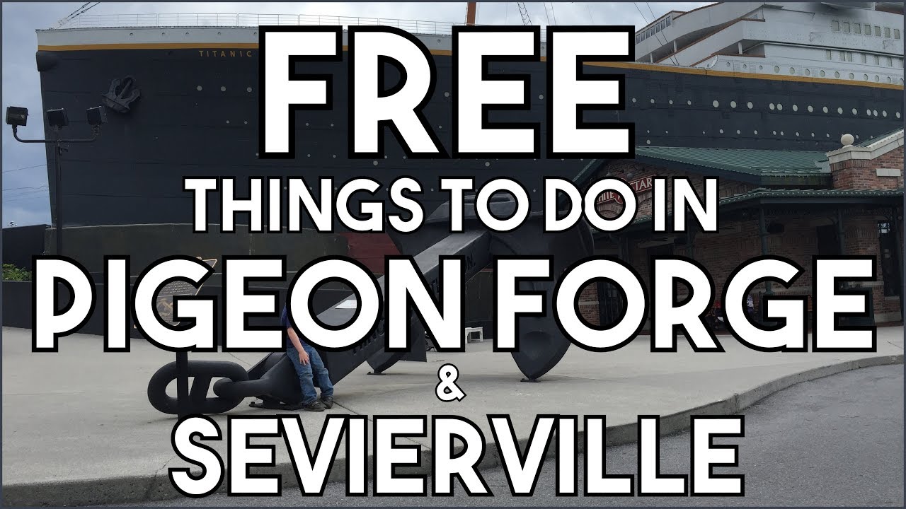 7 Free Things To Do In Pigeon Forge Eslkevin s Blog 7-free-things-to-do-in-pigeon-forge-eslkevin-s-blog