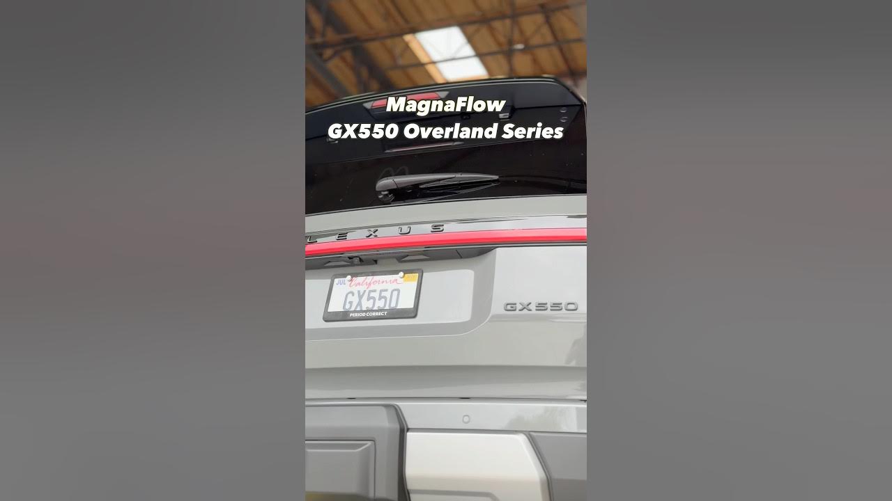 Check out this ‘24 Lexus GX550 running a #MagnaFlow Overland Series Exhaust (Part #19677) - YouTube
