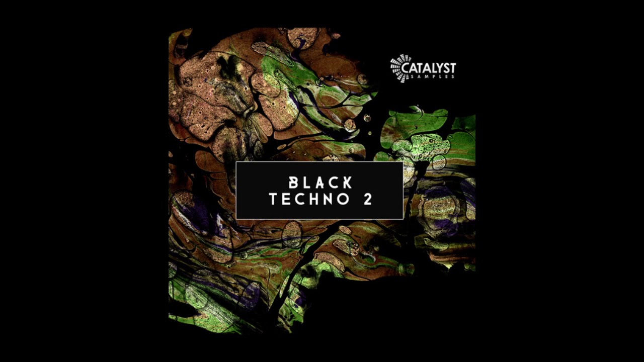 Catalyst Samples - Black Techno 2 - YouTube