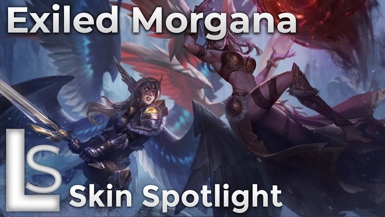 Exiled Morgana League Of Legends Lol Champion Skin On