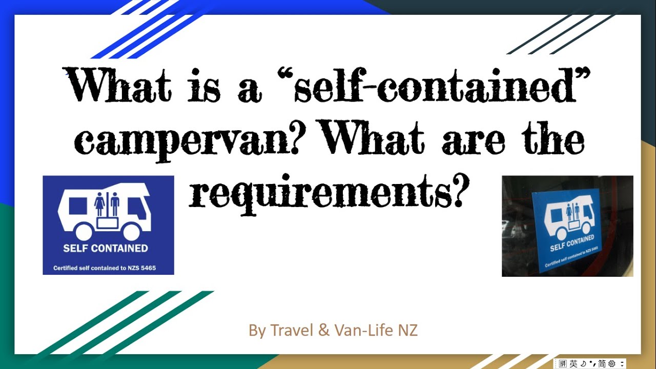 What is self-contained? What are the requirement for self-contained ...