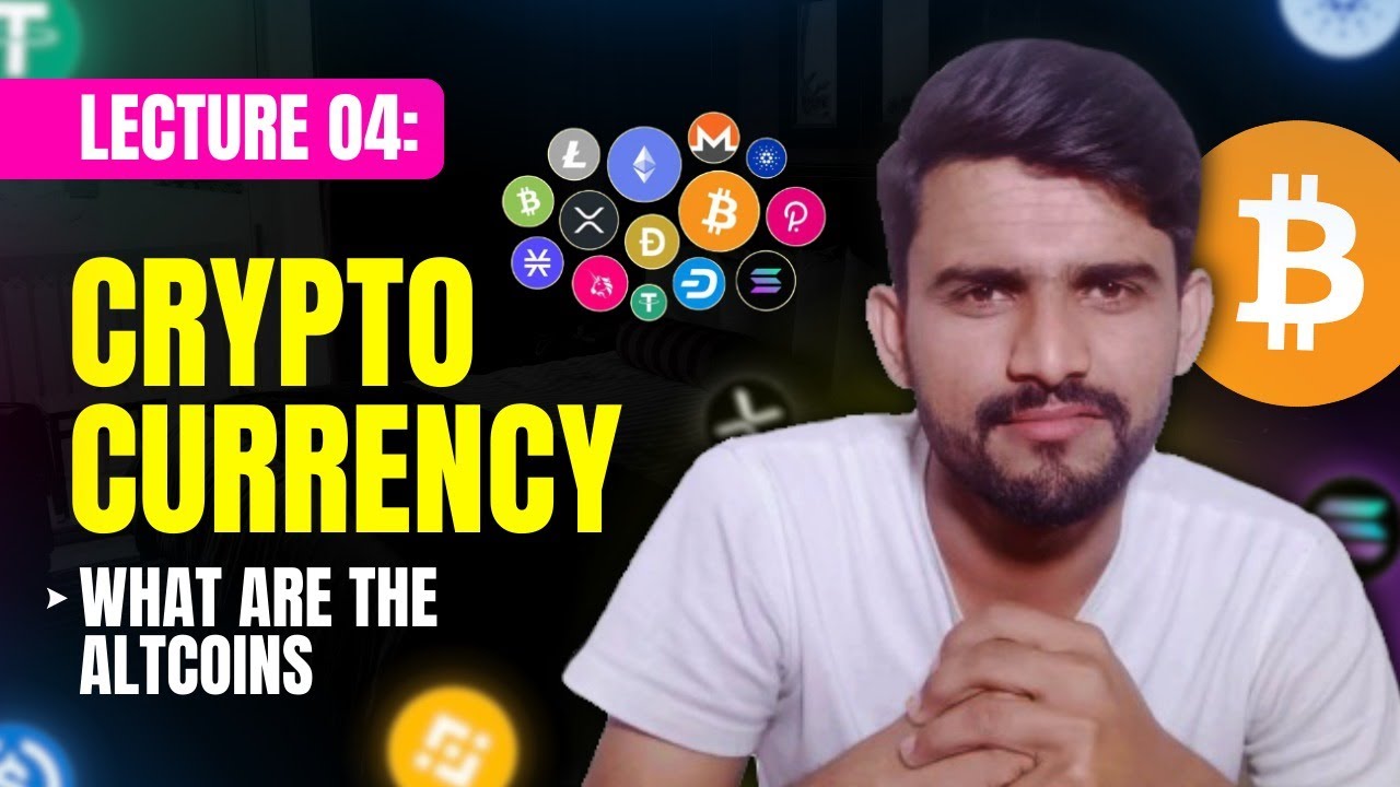 What are the altcoins| what are the best altcoins for 2023 | Lecture 04 - YouTube