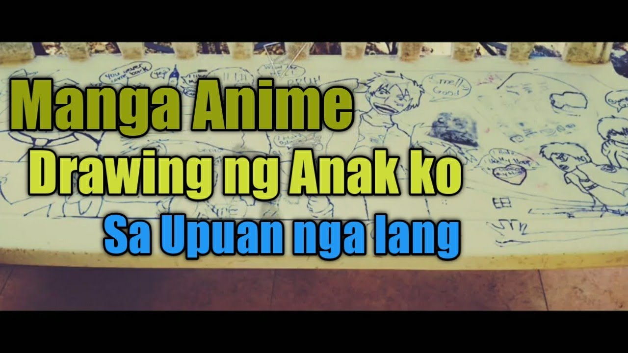Manga Drawing Sa Upuan Galing ng Anak ko - YouTube