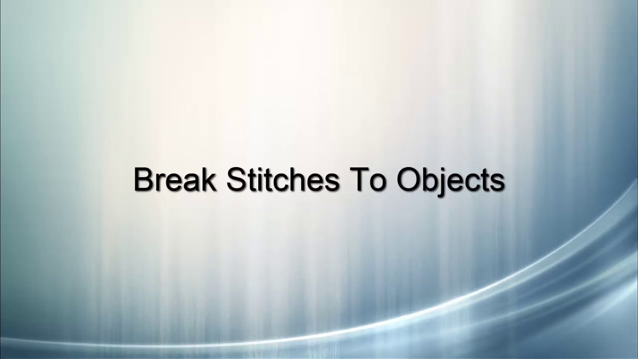 How to use Break Stitches To Objects in Stitchmax. (0124) - YouTube