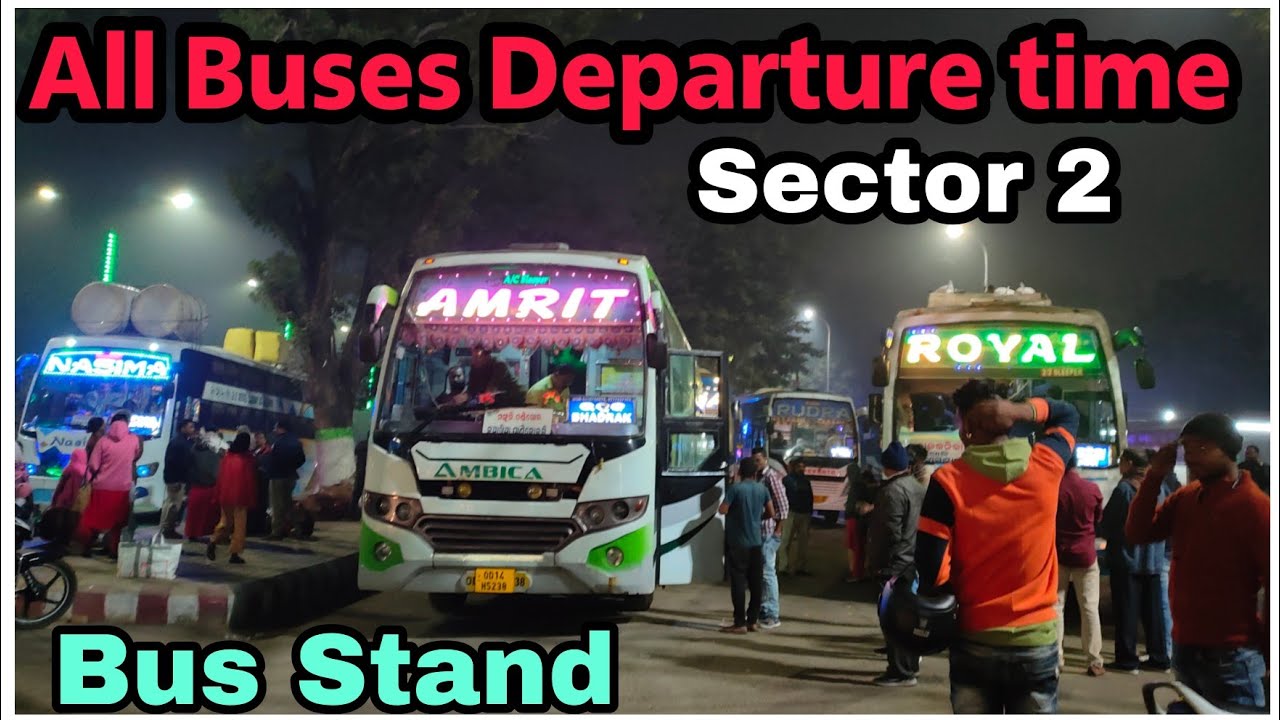 ALL BUS DEPARTURE ️ SECTOR 2 BUS STAND ROURKELA ️ SUBSCRIBE CHANNEL FOR ...
