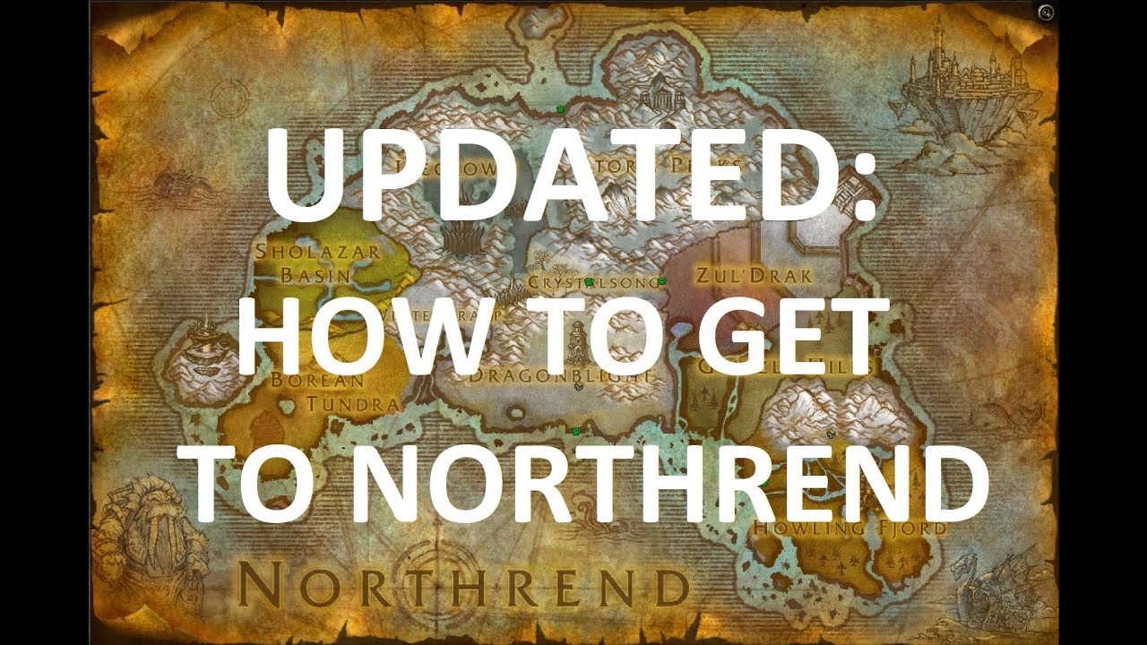 Updated How to get to Northrend NEW info BFA Alliance WOW - YouTube