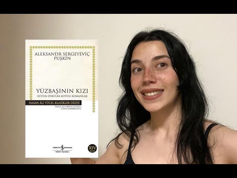 Aleksandr Puşkin - Yüzbaşının Kızı kitabını yorumluyorum