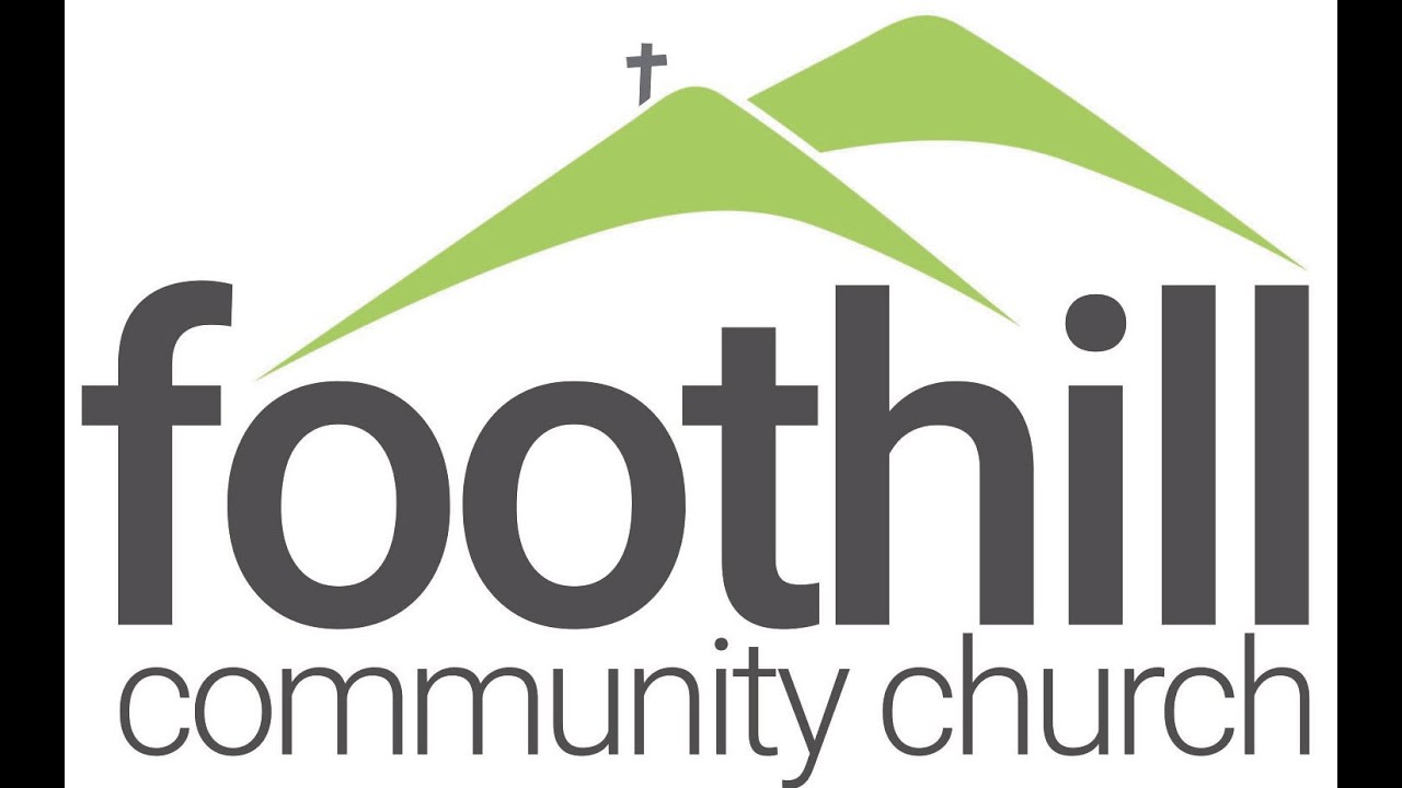 Foothill Community Church - Sunday Service 8/10/2025 - YouTube
