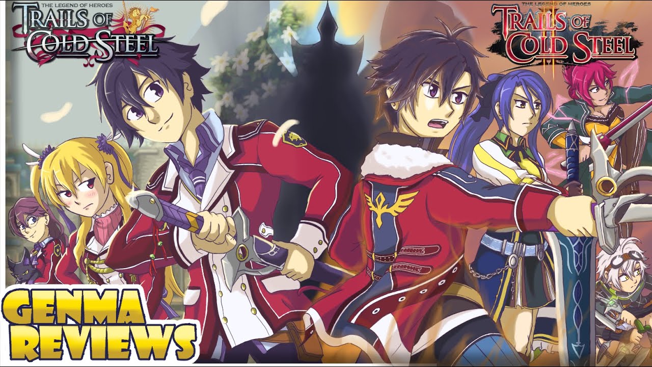 Forward Relentlessly | Trails of Cold Steel 1&2 Retrospective - YouTube