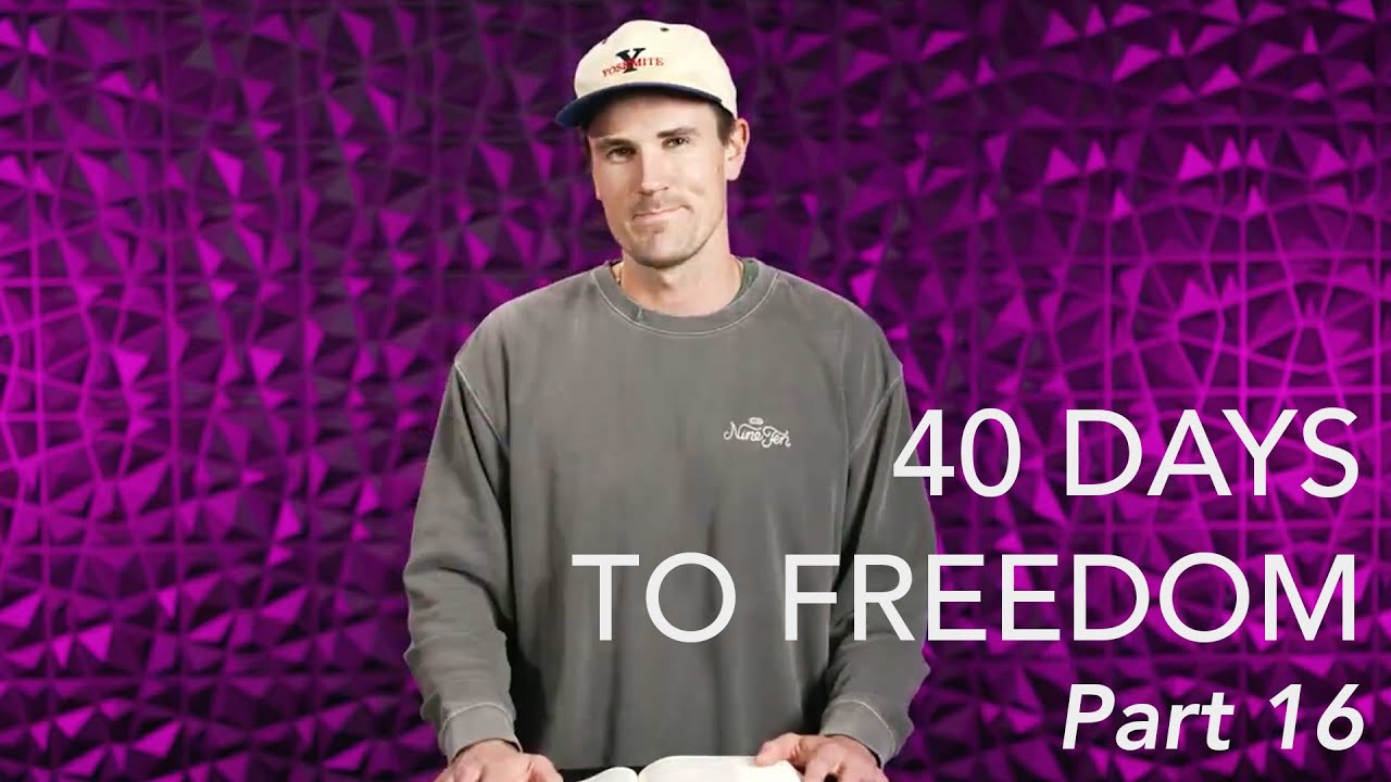 40 Days To Freedom Part 16 - Daily Dose - YouTube