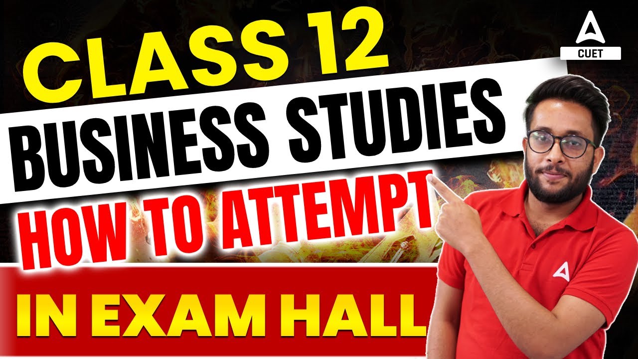 How to Attempt Class 12 Business Studies Paper? - YouTube