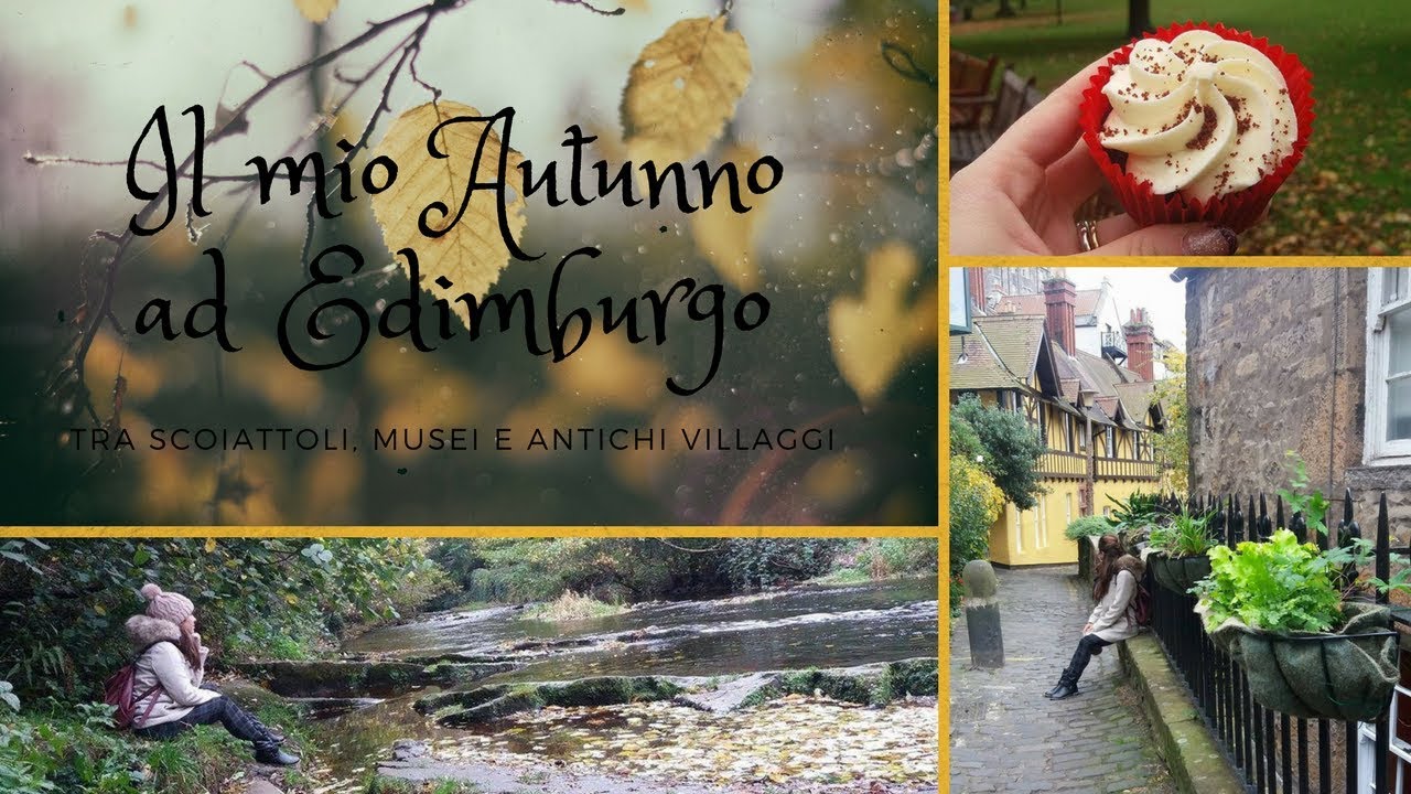 🍁🍂 Il mio Autunno ad EDIMBURGO🍁🍂 Tra musei, scoiattoli e Natale i ...