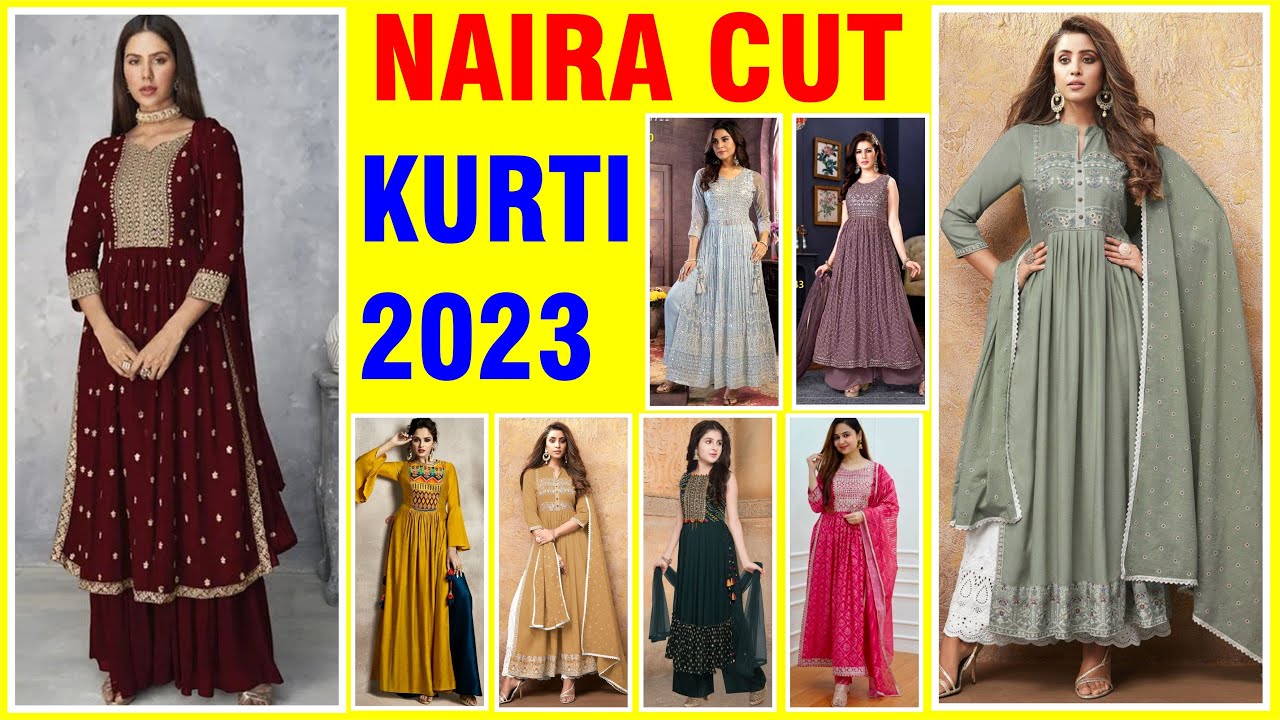 2023 Naira cut kurti collection | Naira cut dress design Ideas | Naira ...