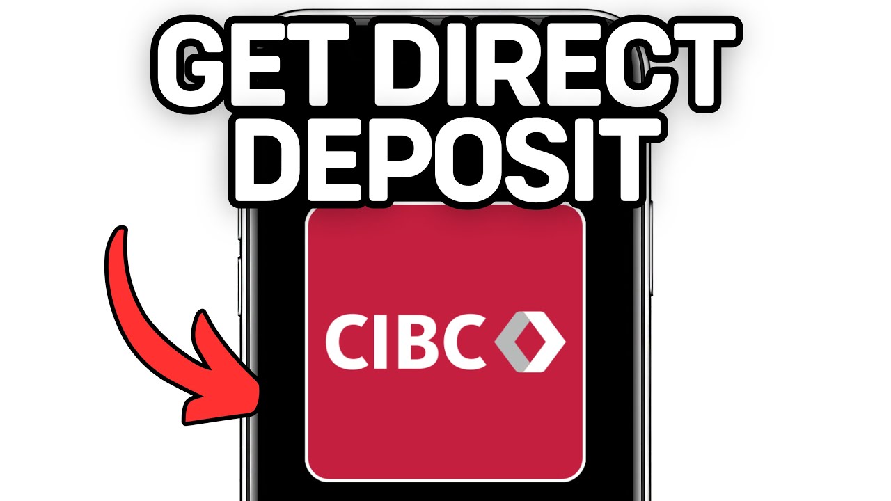 How To Get Direct Deposit Form Cibc Mobile App (Full Guide) 2025 - YouTube
