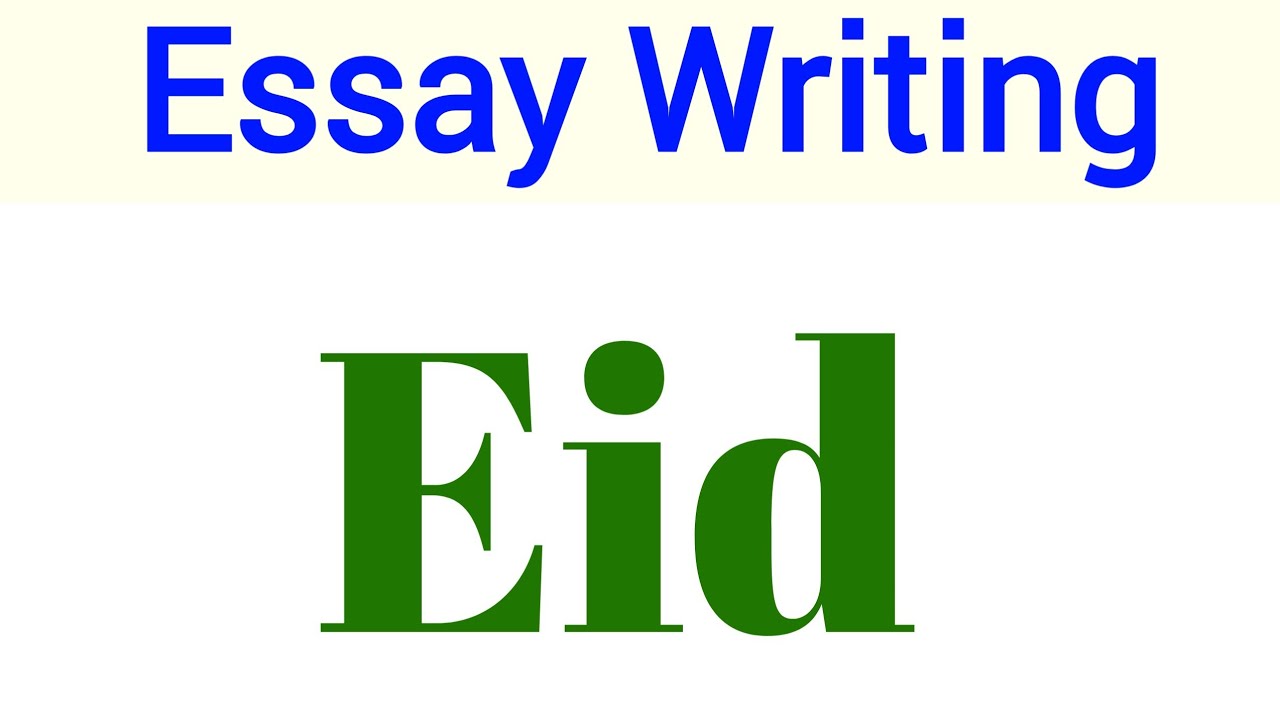 Essay on Eid in english/Paragraph on Eid/Essay on Eid ul fitr in ...
