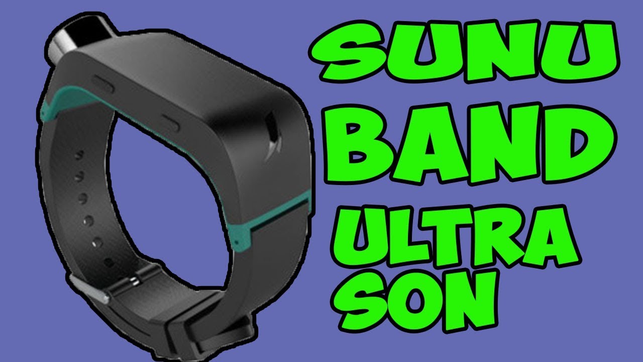 Unboxing Bracelet Sunu Band Bracelet UltraSon Détecteur D'obstacles Par ...