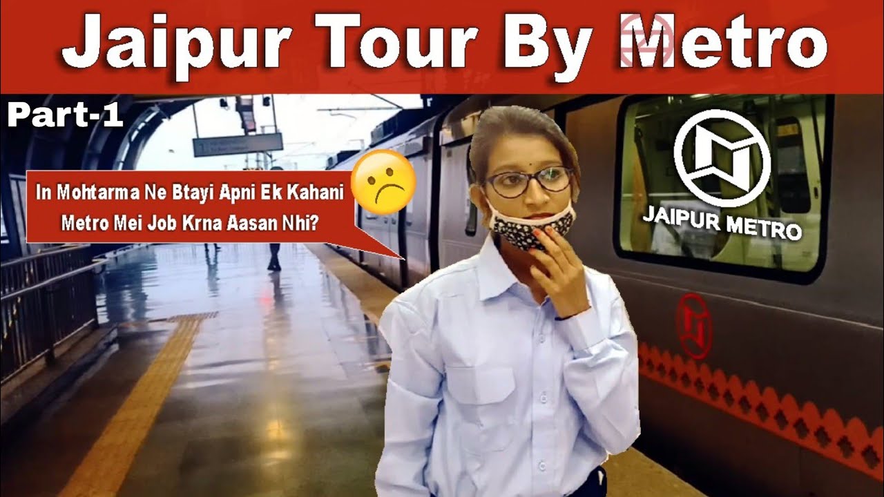 Jaipur Underground 🚇 Metro | Amazing Journey | Badi Chaupar & Choti ...