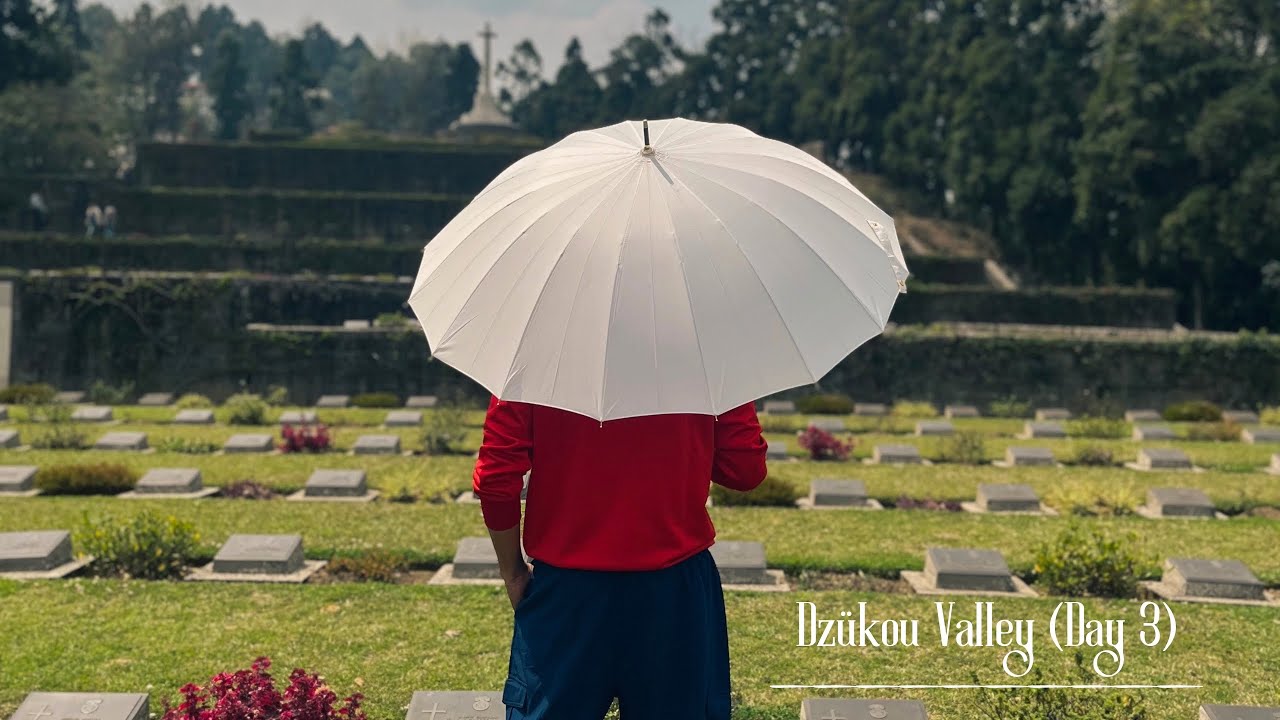 Last day in Dzukou Vally | Explored Viswema Village, War Cemetery ...