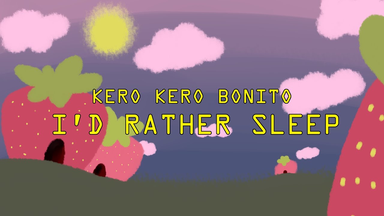 Kero Kero Bonito - I'd Rather Sleep | ESPAÑOL - YouTube