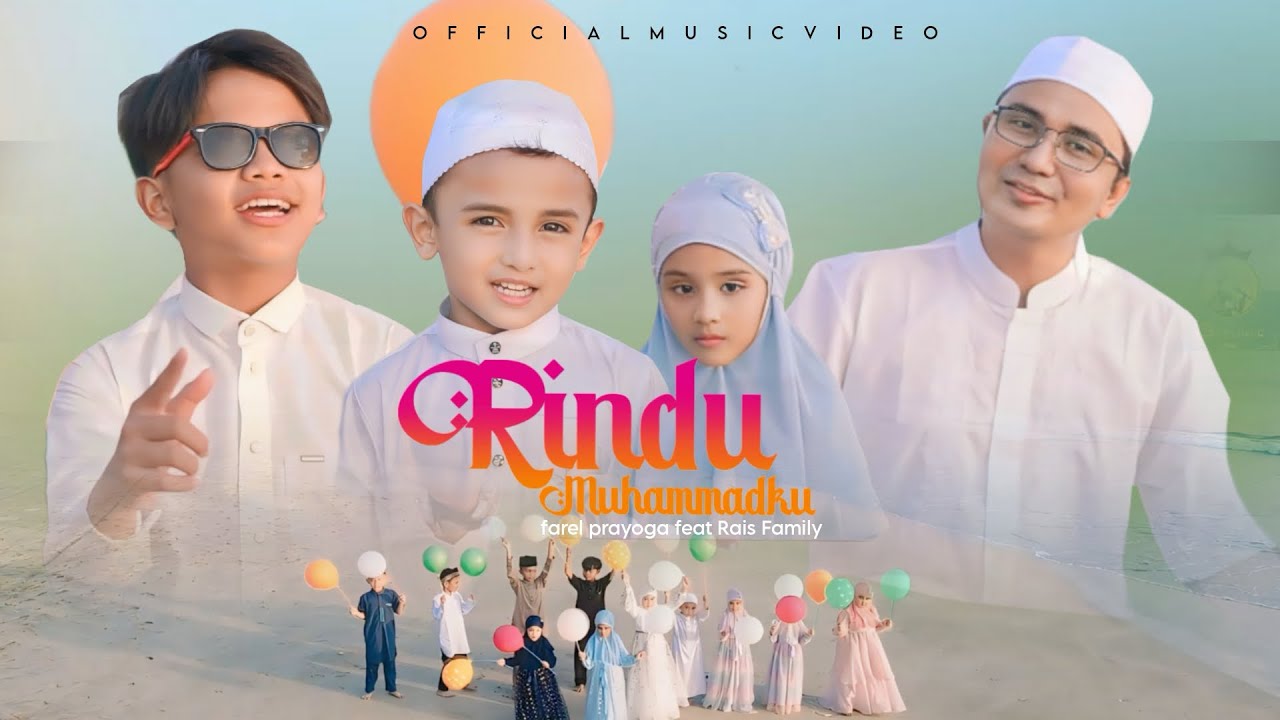 Rindu Muhammad Ku - Farel Prayoga feat. Rais Family - YouTube