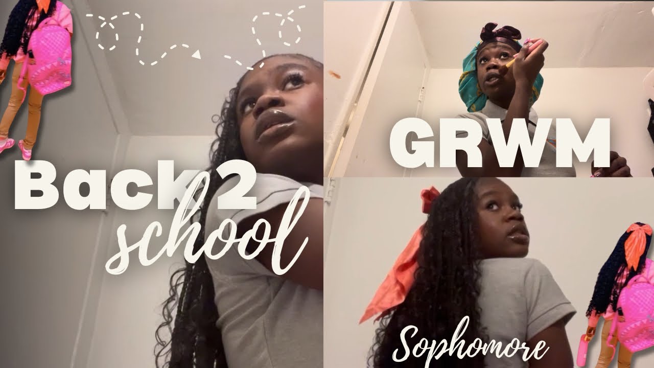 Grwm First Day Of School 10th Grade Sophomore Youtube