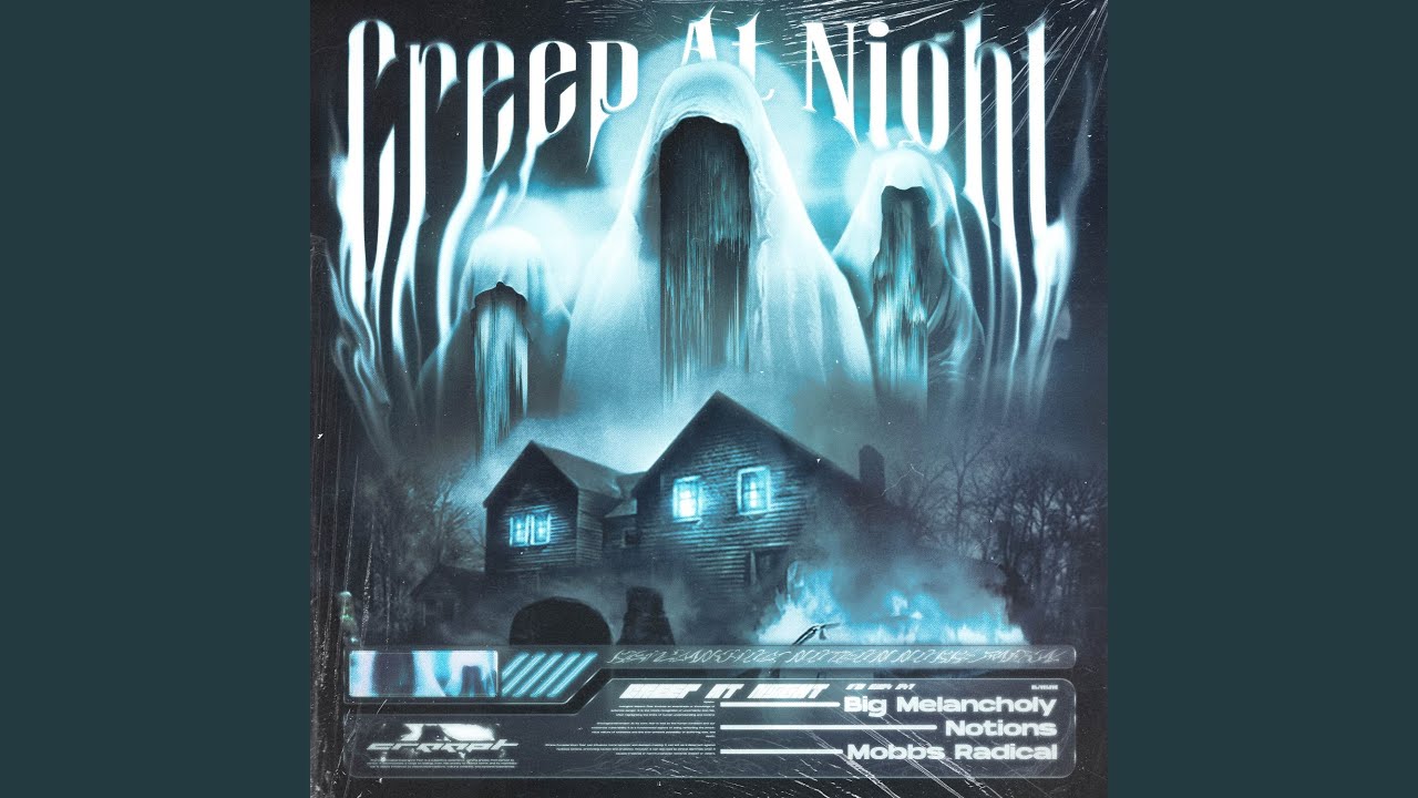 Creep At Night - YouTube