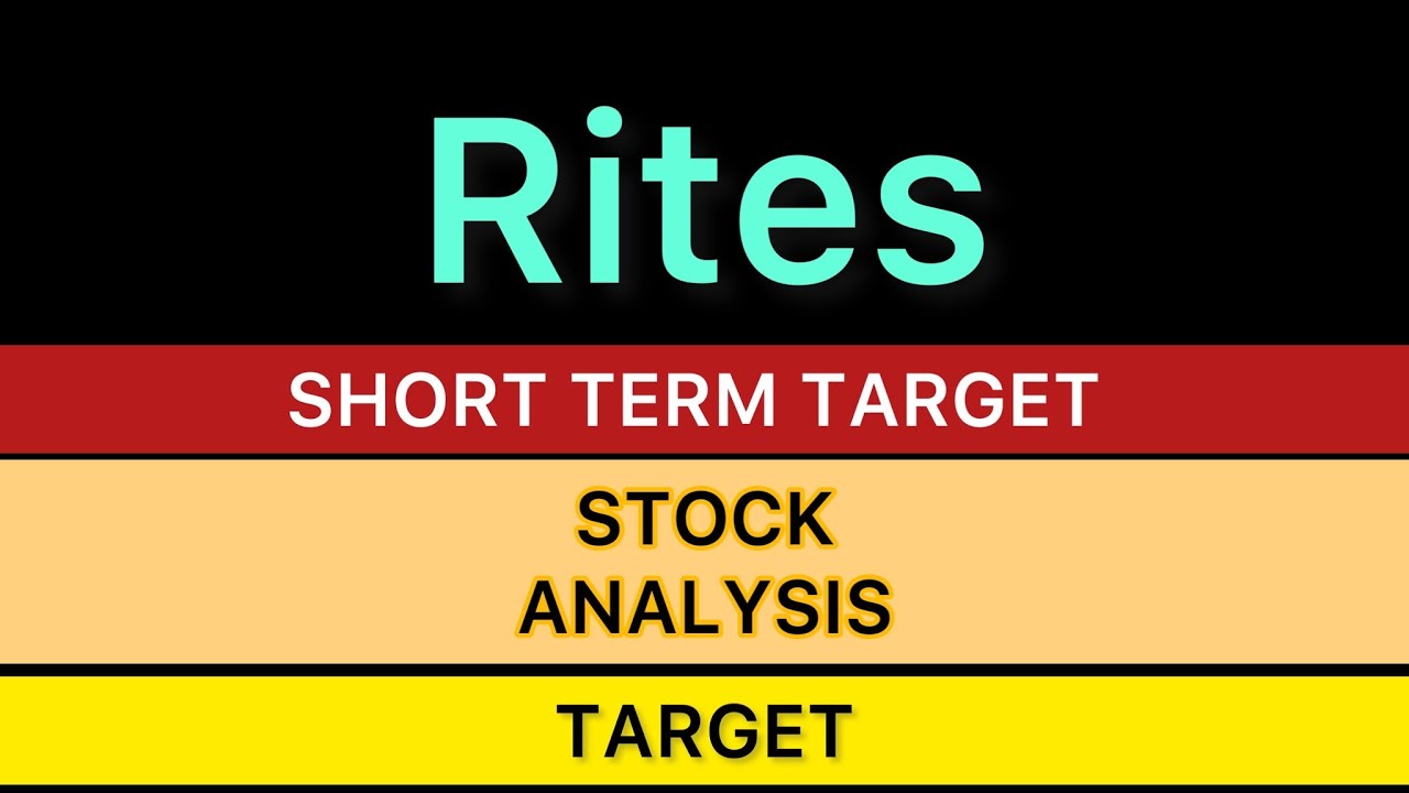 RITES LTD SHARE 🔰 RITES SHARE NEWS | RITES SHARE TARGET ANALYSIS ...