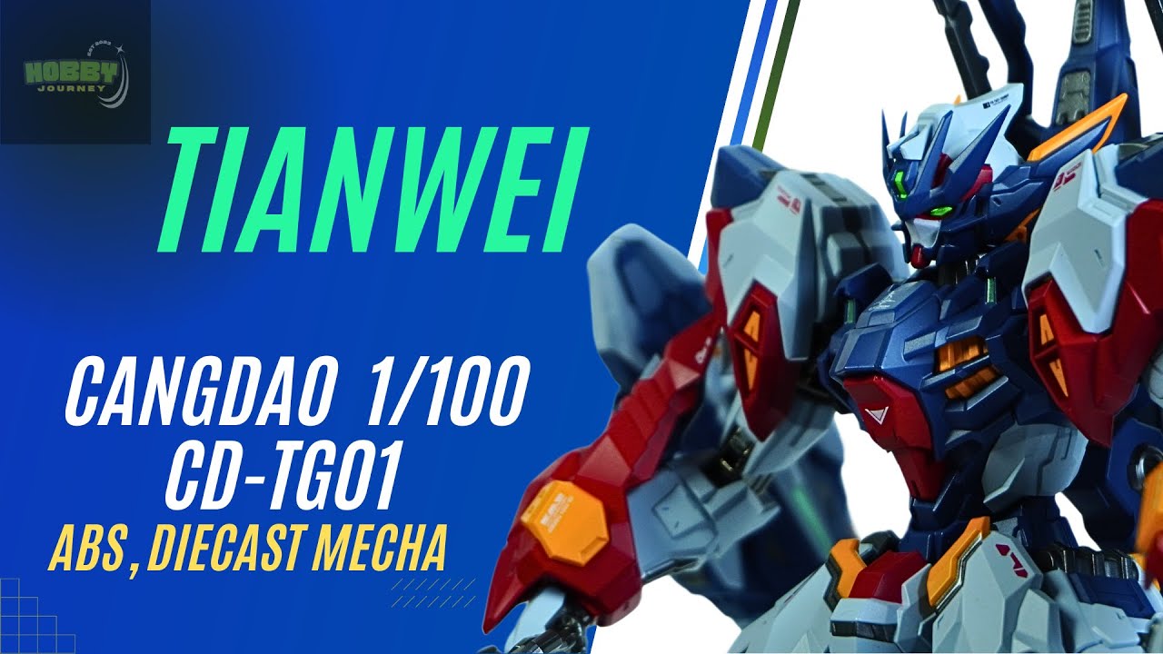 [Review] CANGDAO 1/100 CD-TG01 Tianwei (ABS, Diecast mecha) - YouTube