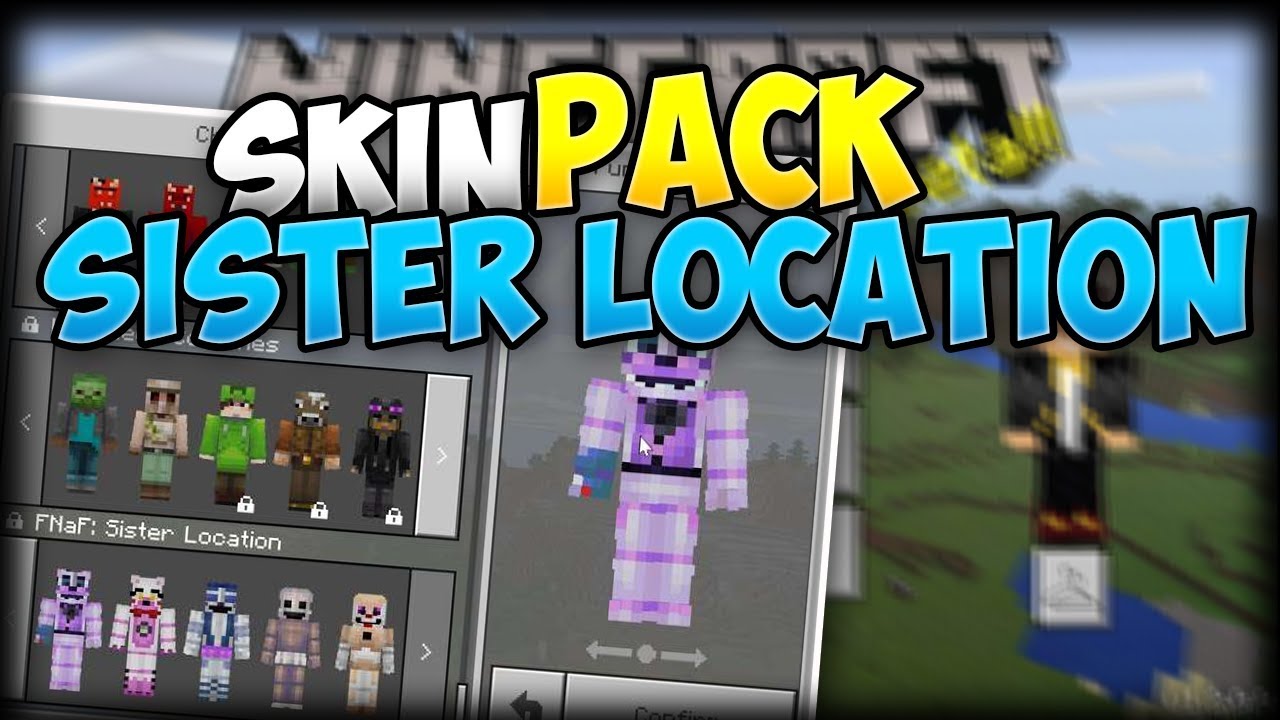 SKIN PACK DE FNAF - SISTER LOCATION | MAS DE 10 ASPECTOS 3D ...