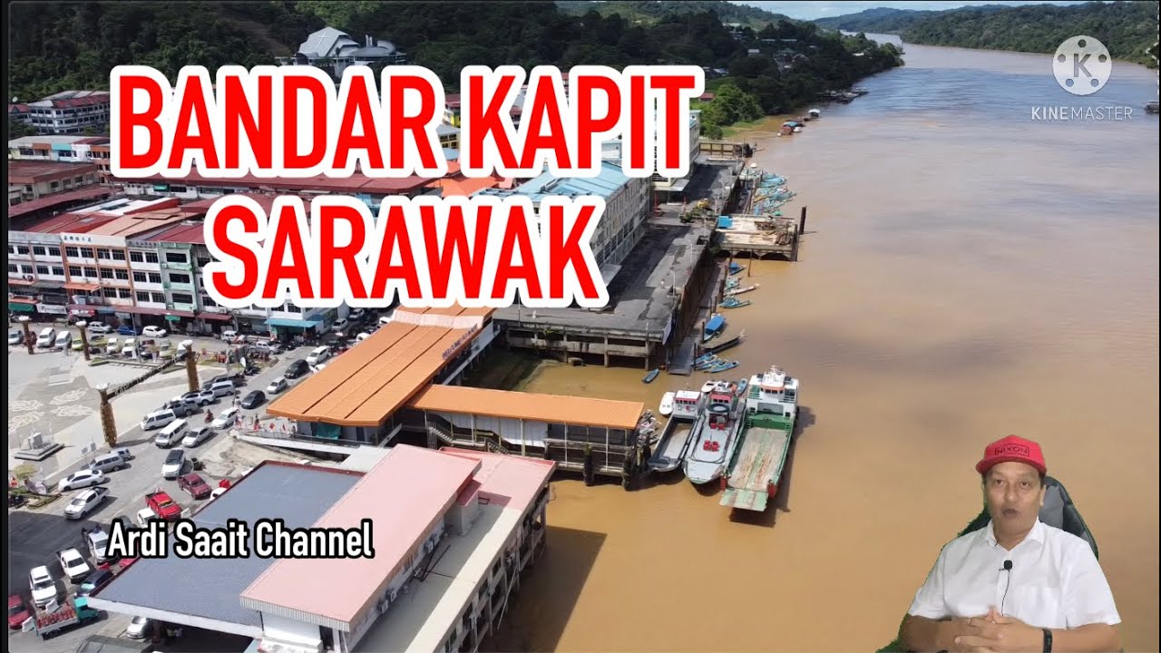 KAPIT SARAWAK #kapit #2021 - YouTube