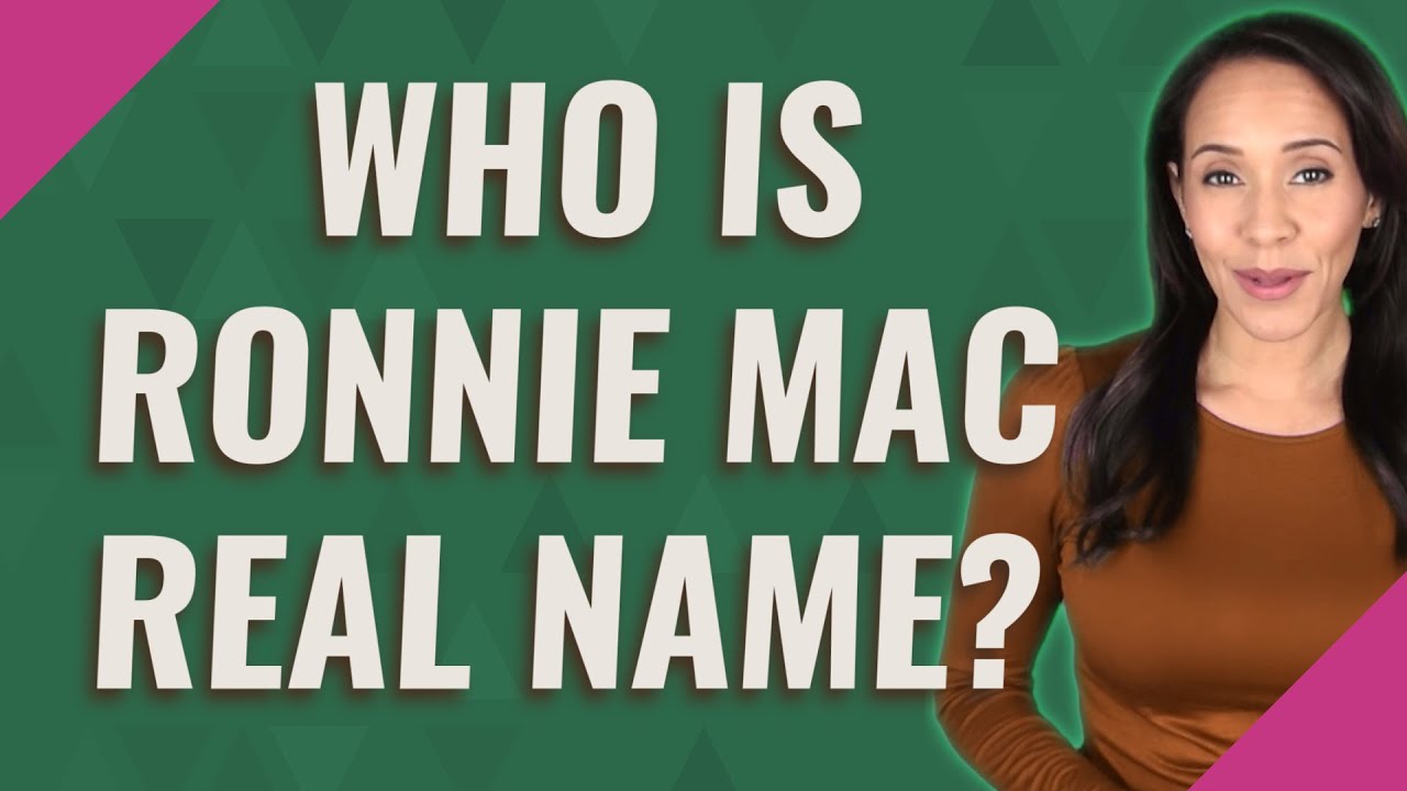 Who is Ronnie Mac real name? - YouTube