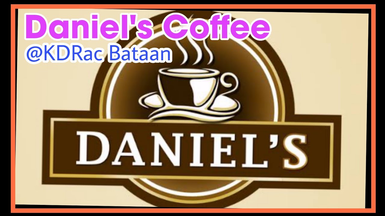 Daniel's Coffee @KDRAC Bataan - YouTube