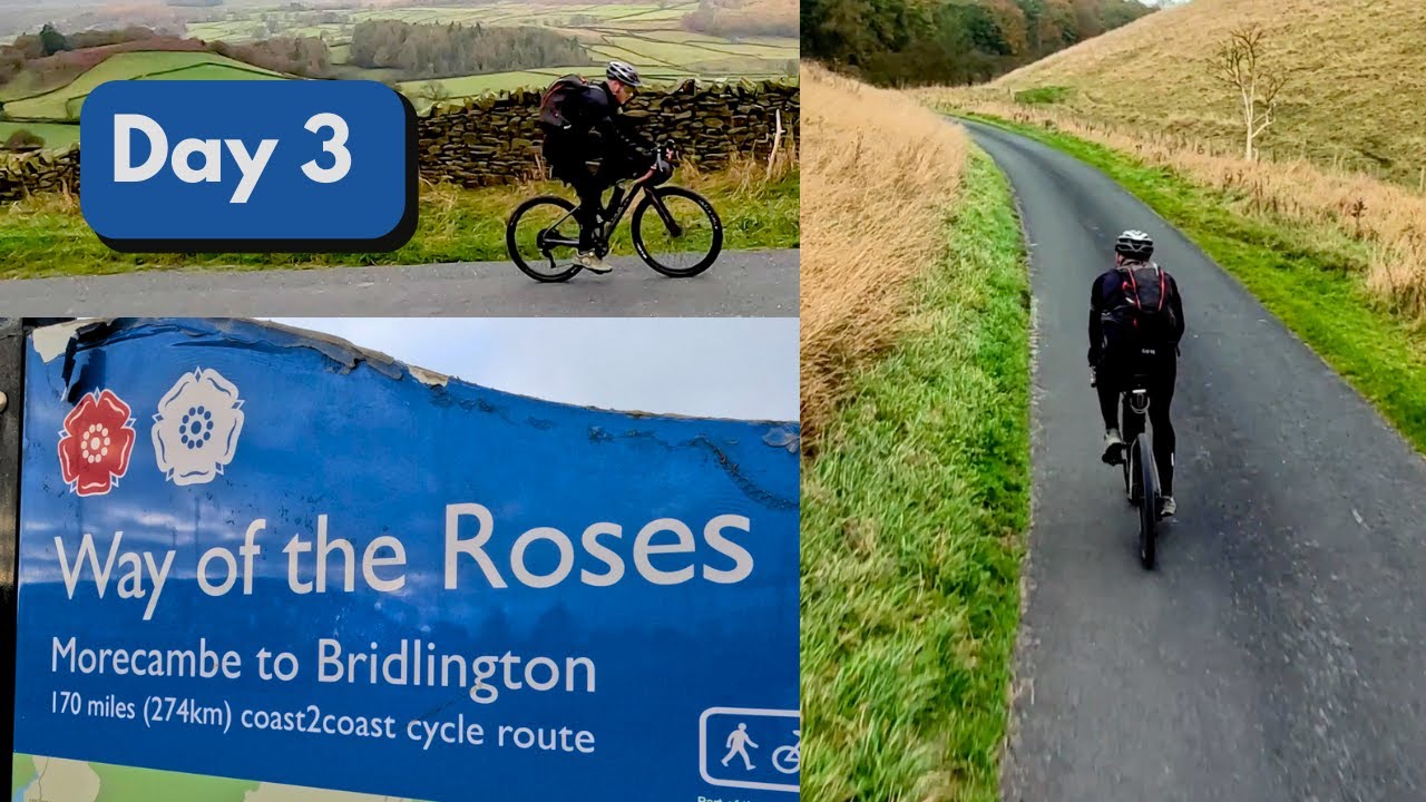 Way Of The Roses | Day 3 | Cycling | Coast to Coast Route - YouTube