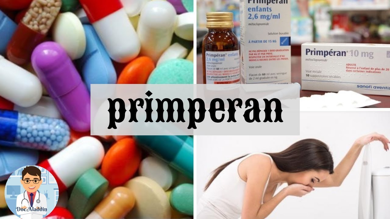 PRIMPERAN ( Métoclopramide ) / TOUT SUR CE MÉDICAMENT NEUROLEPTIQUE ...