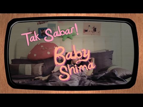 Baby Shima - Tak Sabar (Official Music Video)