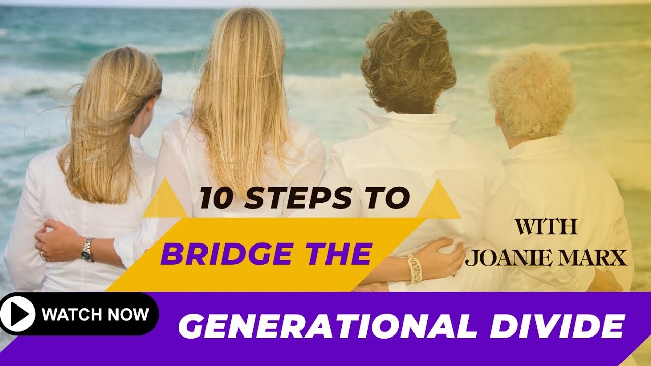 10 Steps to Bridge the Generational Divide - YouTube