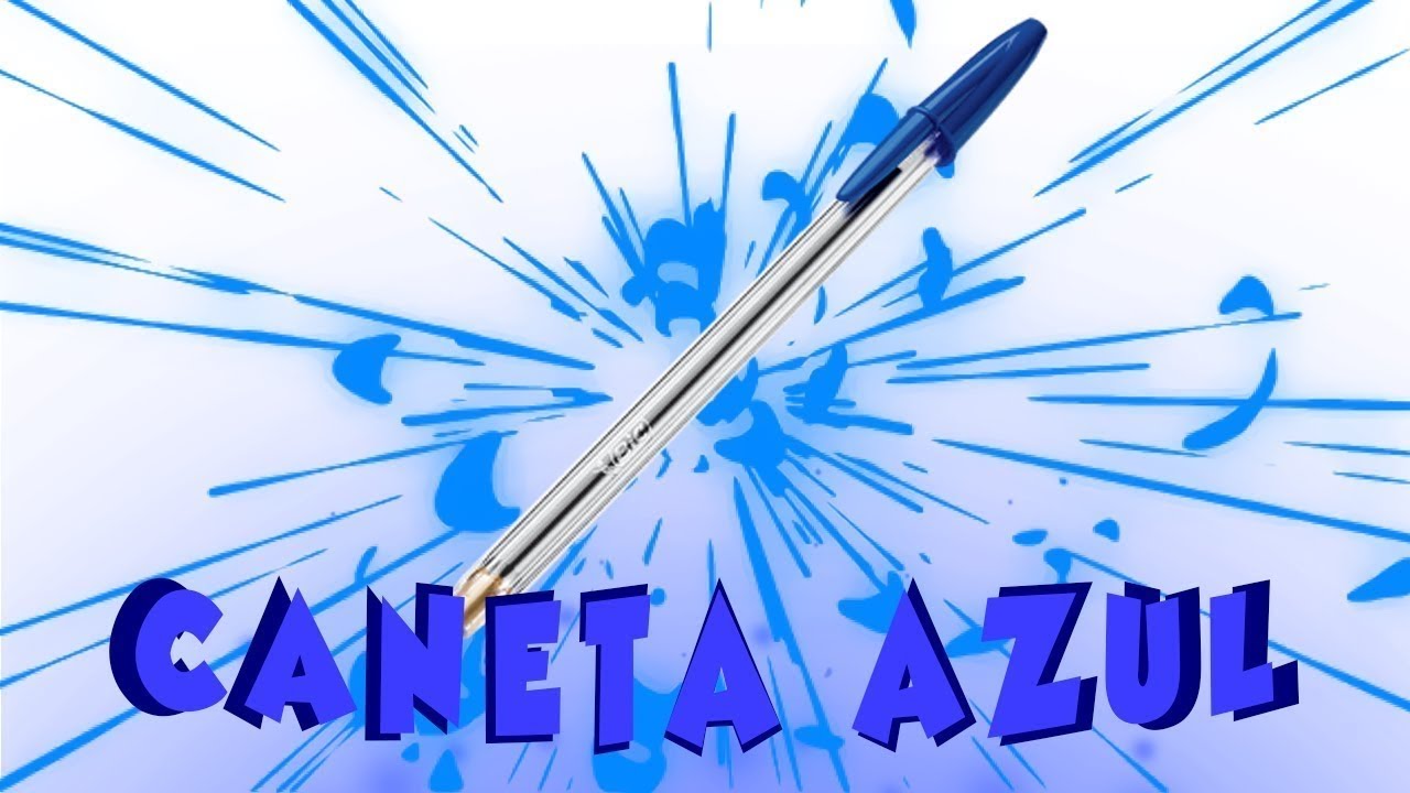 CANETA AZUL ( MEME ) - YouTube