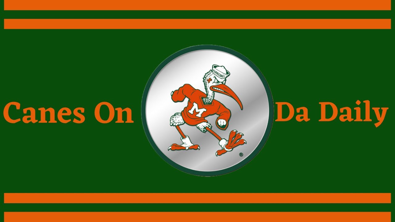 Canes On Da Daily : SZN 2 Episode 2 - The Latest On Recruiting - YouTube