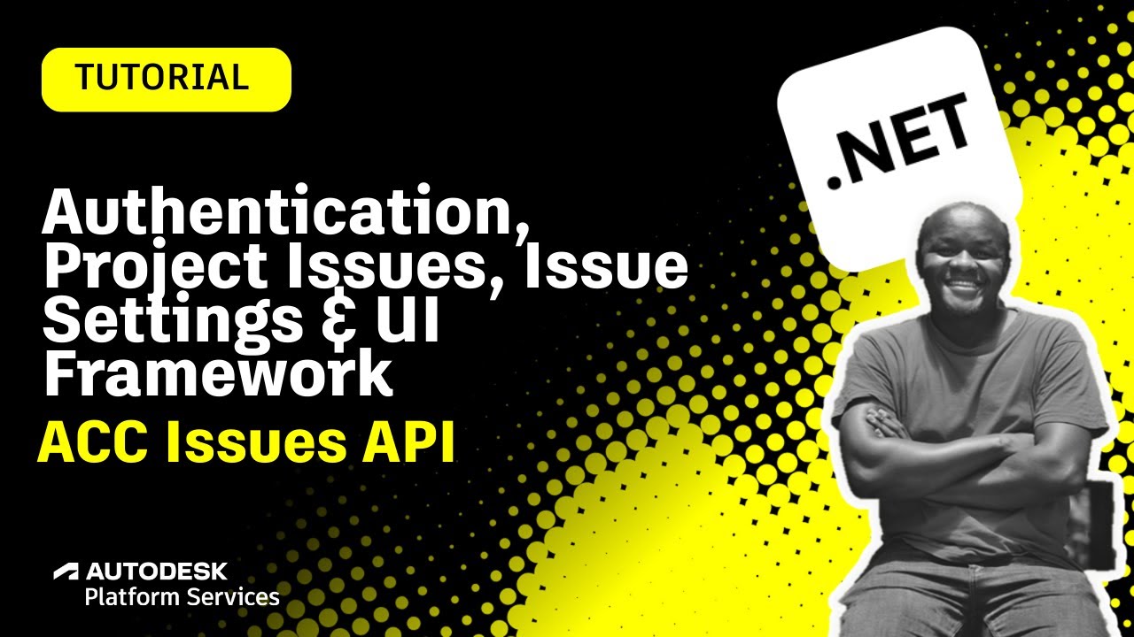 Part 2: Getting started with ACC Issues API (.Net): Project Issues ...