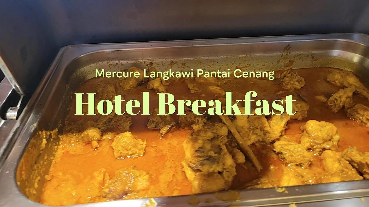 Breakfast buffet at the Langkawi Mercure Hotel - YouTube