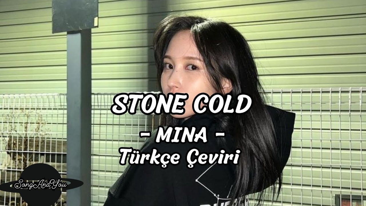 MINA 'STONE COLD' // Türkçe Çeviri + Lyrics - YouTube