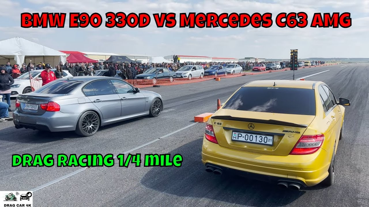 Mercedes C63 AMG vs BMW E90 330D drag racing 1/4 mile 🚦🚗 - 4K UHD - YouTube