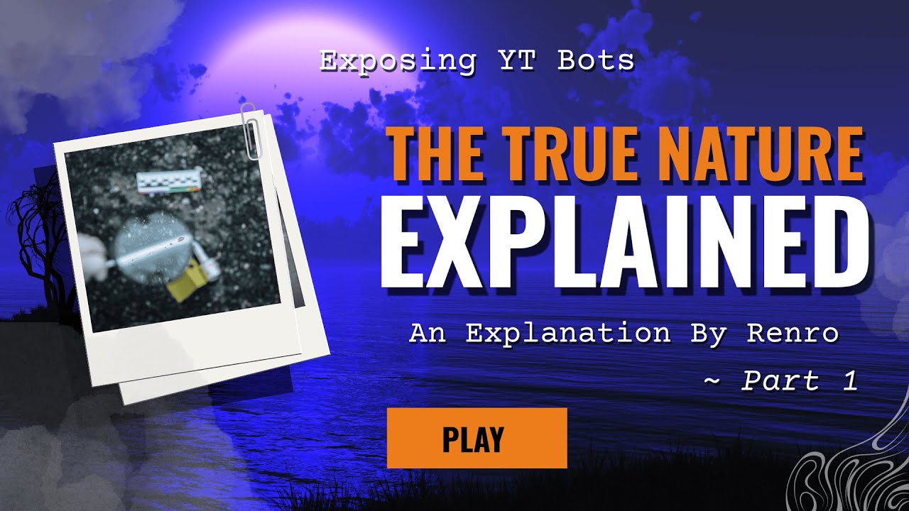 The YouTube Bot Problem Explained In Detail | Part-1 - YouTube