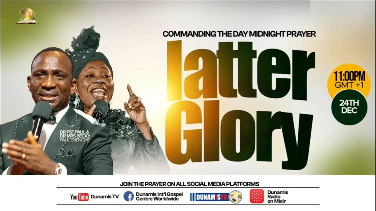 COMMANDING THE DAY-LATTER GLORY PROPHETIC DECLARATION. 24-12-2024 - YouTube