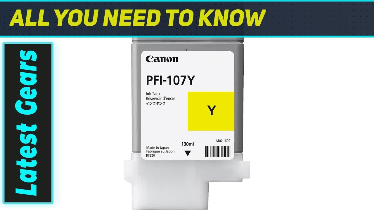 Canon PFI-107Y: Essential Yellow Ink for Your iPF Printer - YouTube