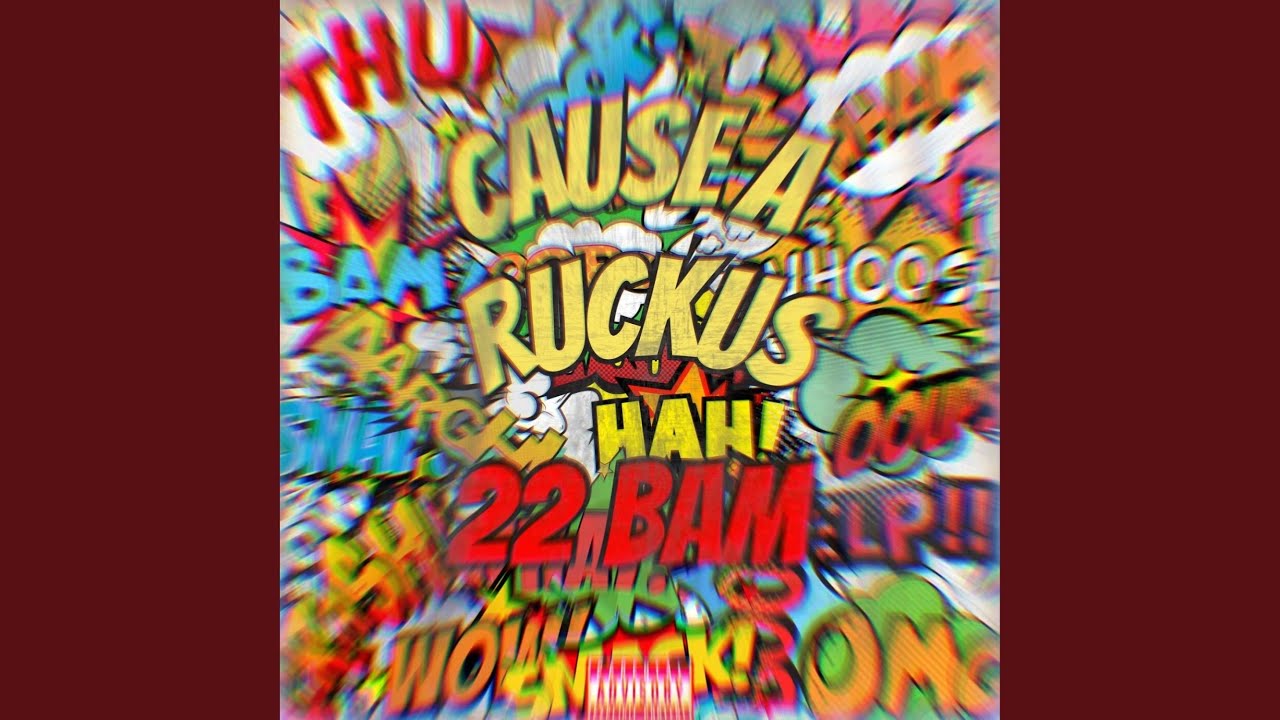 CAUSE A RUCKUS - YouTube